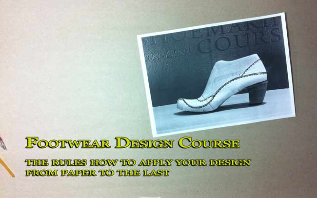 Footwear Design Course: The rules how to apply your design from paper ...